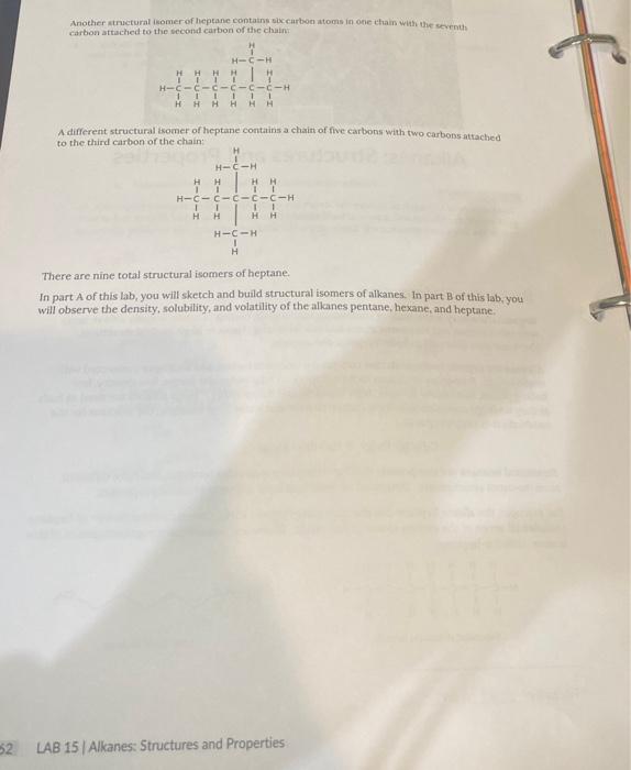 Solved 3. Draw one structural isomer of heptane that is not | Chegg.com