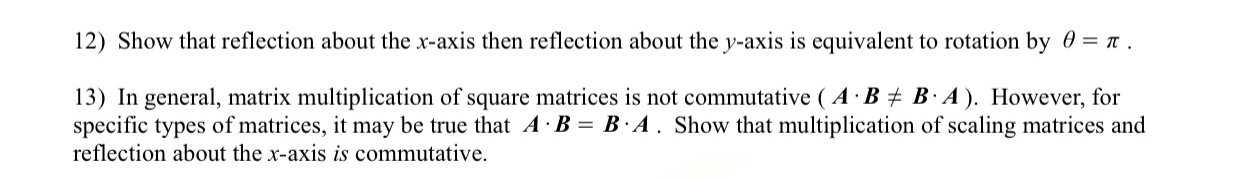 Solved Show that reflection about the x-axis then reflection | Chegg.com