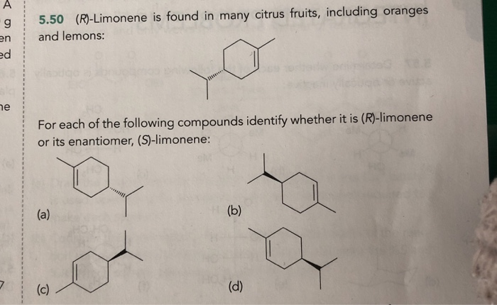 Solved 5.50 (R)-Limonene is found in many citrus fruits, | Chegg.com
