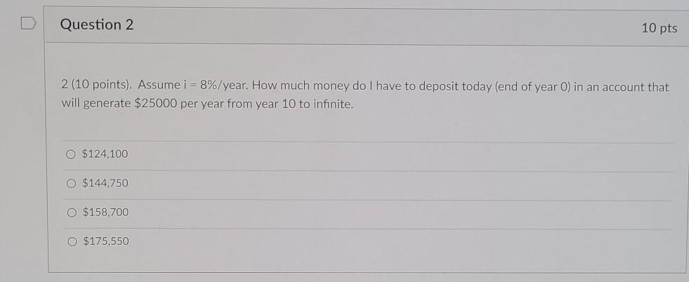 Solved Question 2 10 Pts 2 10 Points Assume I 8 Year