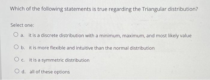 Solved Which of the following statements is true regarding | Chegg.com