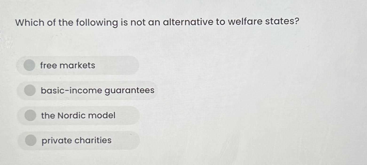 Solved Which of the following is not an alternative to | Chegg.com