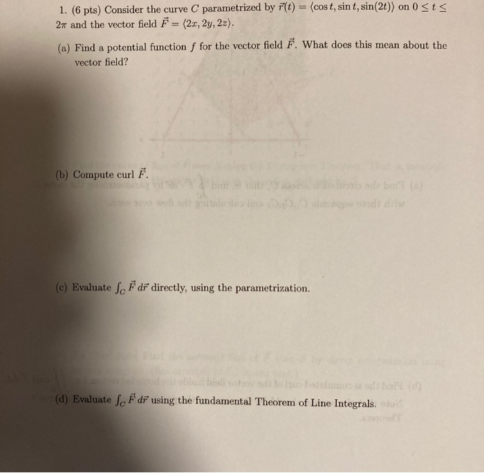 Solved 1 6 Pts Consider The Curve C Parametrized By R T