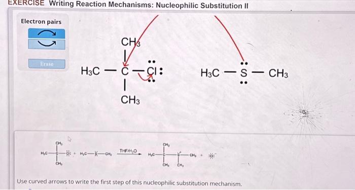 Solved EXERCISE Writing Reaction Mechanisms: Nucleophilic | Chegg.com