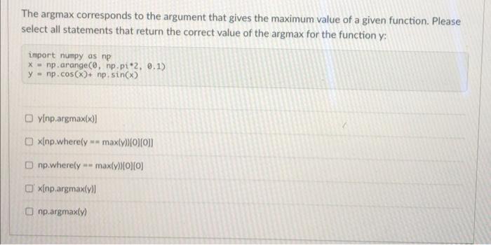 Solved The argmax corresponds to the argument that gives the | Chegg.com