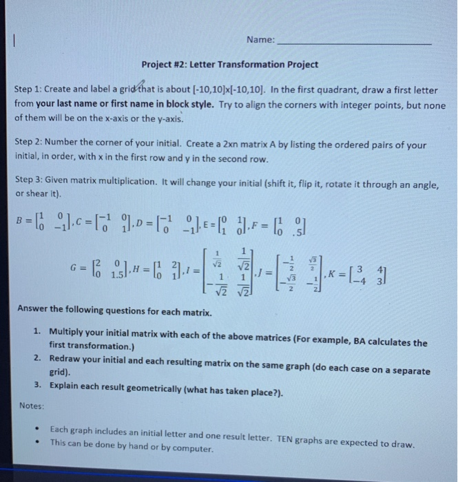 | Name: Project #2: Letter Transformation Project | Chegg.com