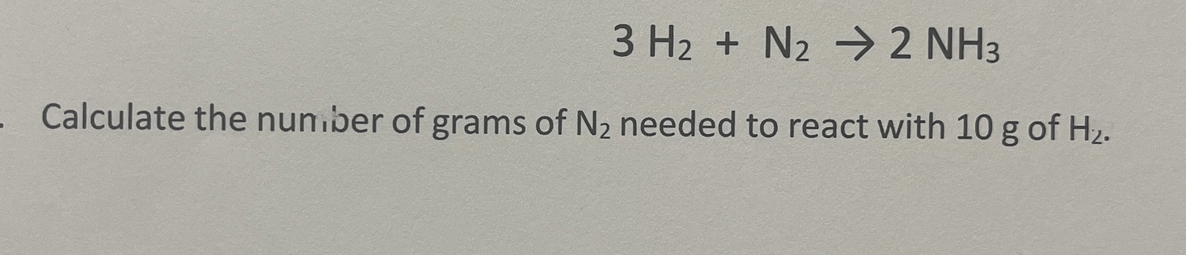Solved 3H2+N2→2NH3Calculate the number of grams of N2 | Chegg.com