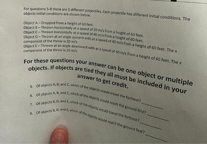 Solved For questions 5-8 there are 5 different projectiles. | Chegg.com