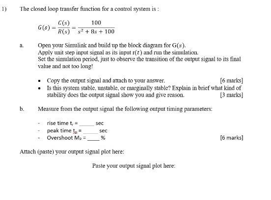 Solved The closed loop transfer function for a control | Chegg.com