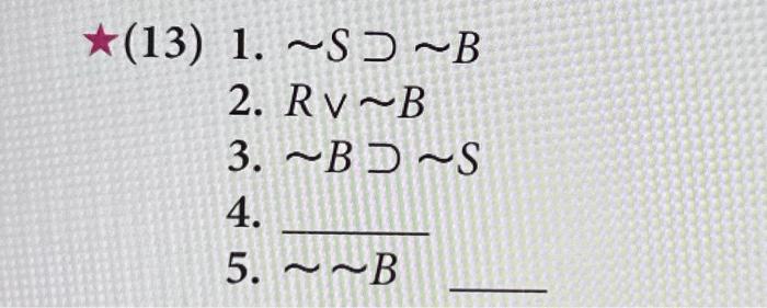 Solved The following symbolized arguments are missing a | Chegg.com