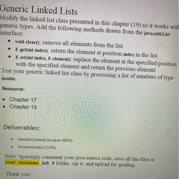 Solved Generic Linked Lists Modify the linked list class | Chegg.com