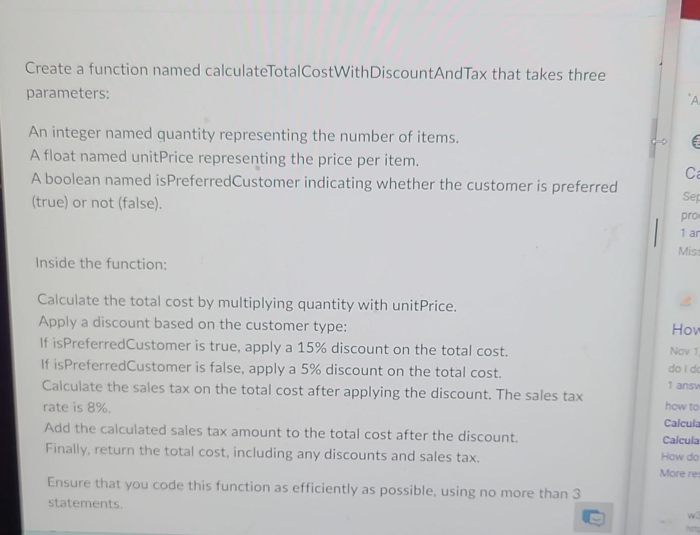 Solved Create a function named calculateTotal Cost With | Chegg.com Solved Create a function named calculateTotal Cost With | Chegg.com
