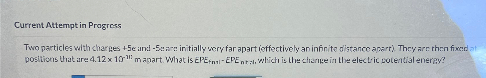 Solved Current Attempt in Progress\\nTwo particles with | Chegg.com