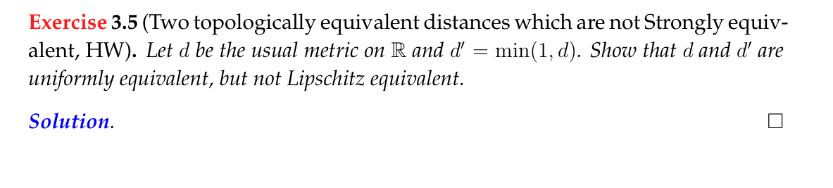 Solved Exercise 3.5 (Two topologically equivalent distances | Chegg.com