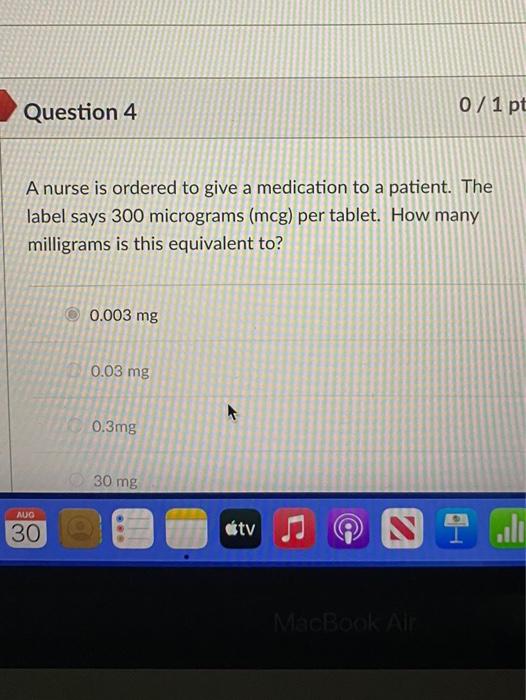 Solved A nurse is ordered to give a medication to a patient. | Chegg.com