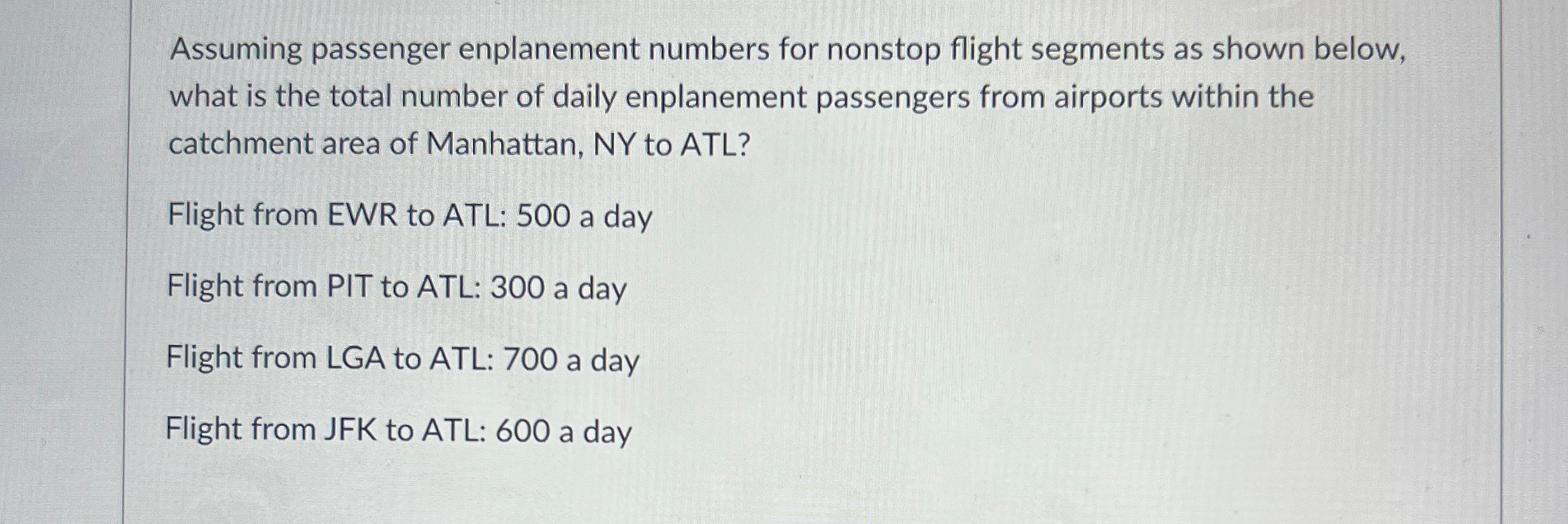 Solved Assuming passenger enplanement numbers for nonstop | Chegg.com