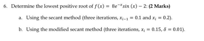 Solved Modeling and numerical methods, i will Upvote for | Chegg.com