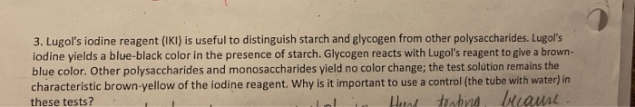 Solved 3. Lugol's iodine reagent (IKI) is useful to | Chegg.com