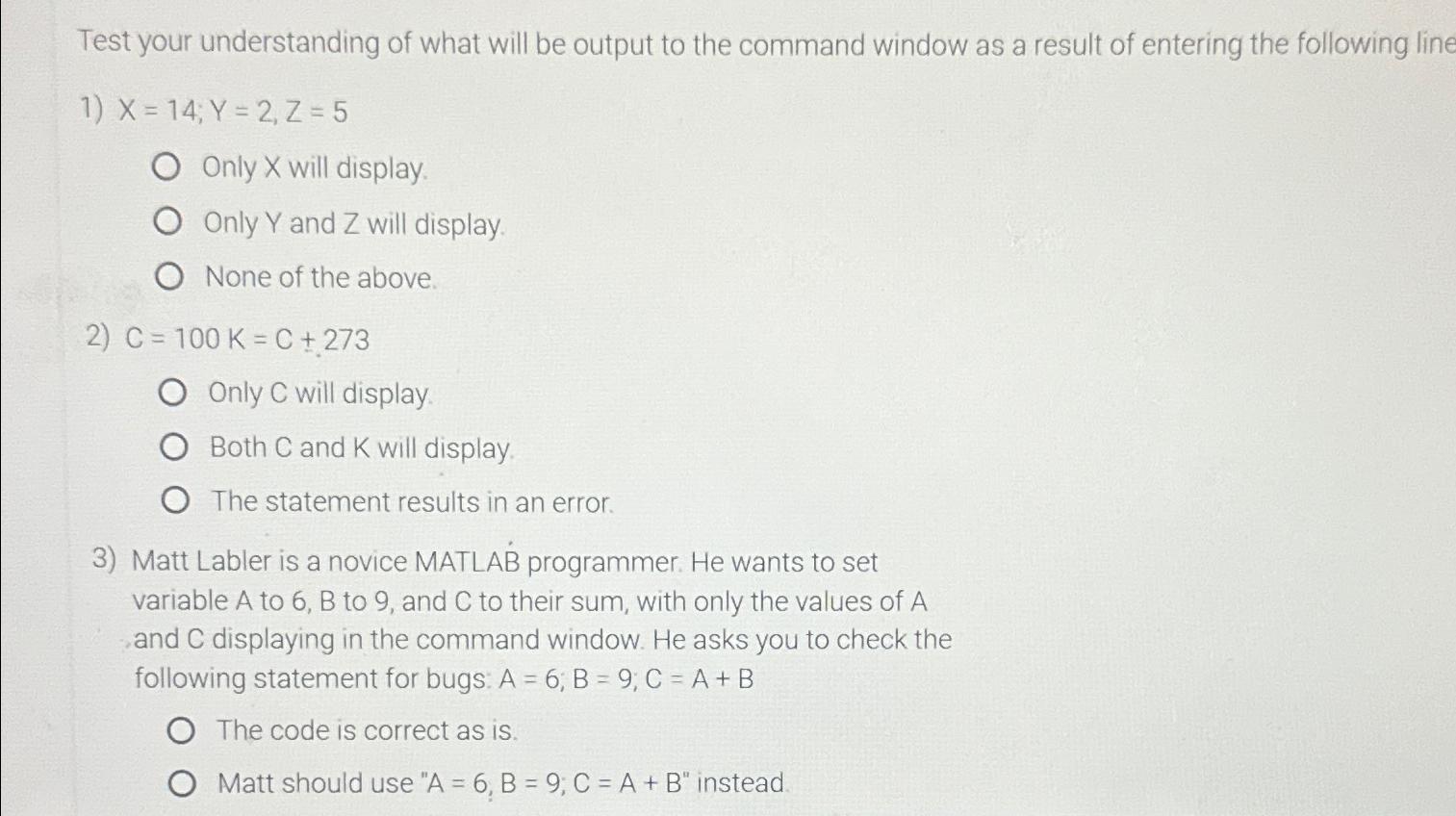 Solved Test your understanding of what will be output to the | Chegg.com
