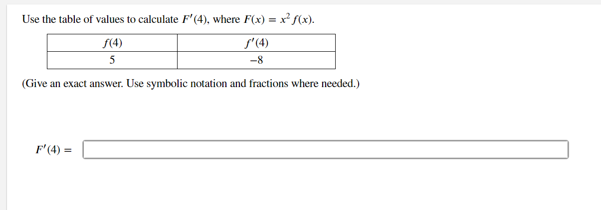 Solved Use the table of values to calculate F'(4), ﻿where | Chegg.com