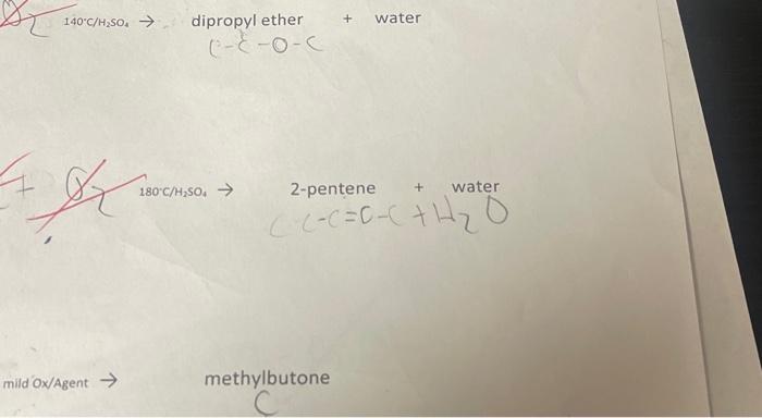 Solved 140∘C/H2SO4→ dipropyl ether + water mild Ox/Agent → | Chegg.com