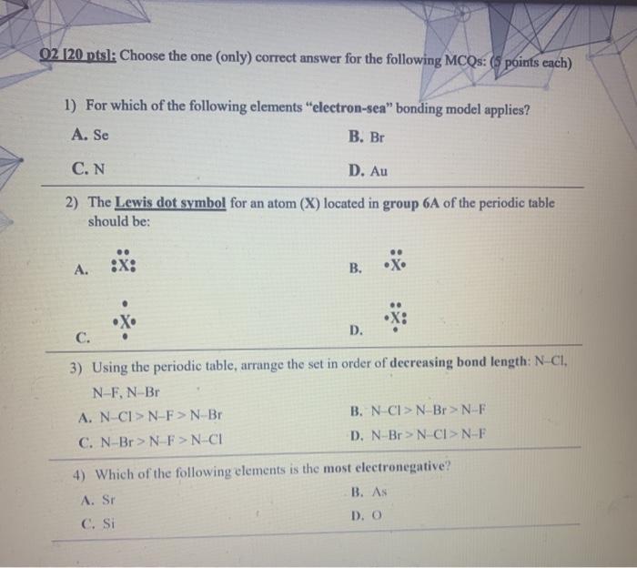 Solved 02 120 Ptsl Choose The One Only Correct Answer For 