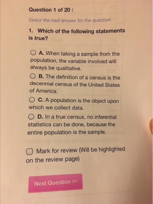 Solved Question 1 Of 20 Select The Best Answer For The 