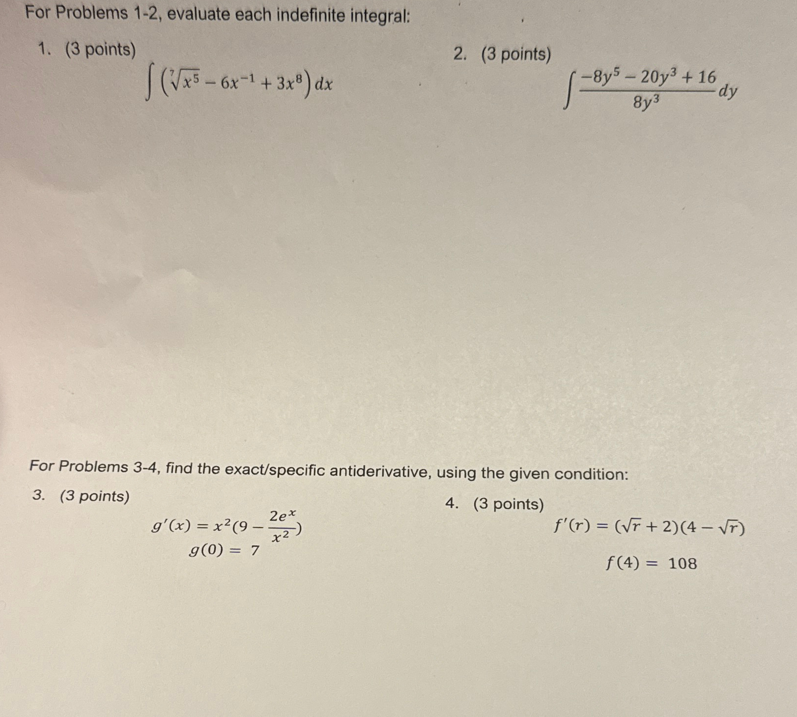 Solved For Problems 1-2, ﻿evaluate each indefinite | Chegg.com