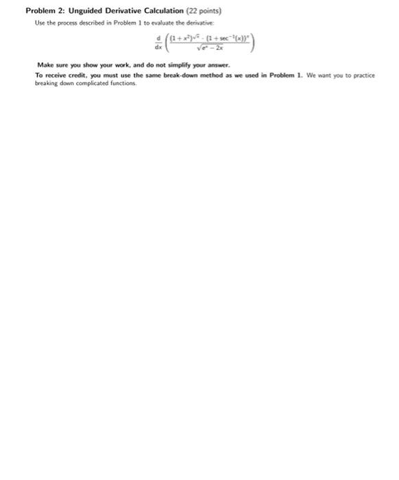 Solved Problem 1: Guided Derivative Calculation (38 points) | Chegg.com