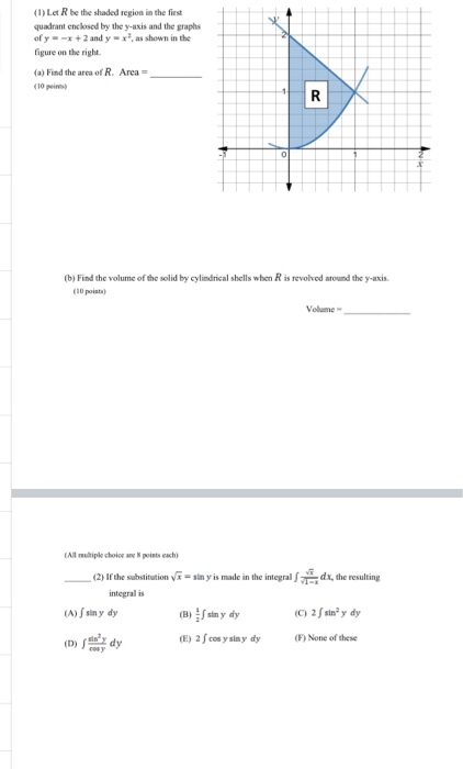 Solved (1) Let R be the shaded region in the first quadrant | Chegg.com