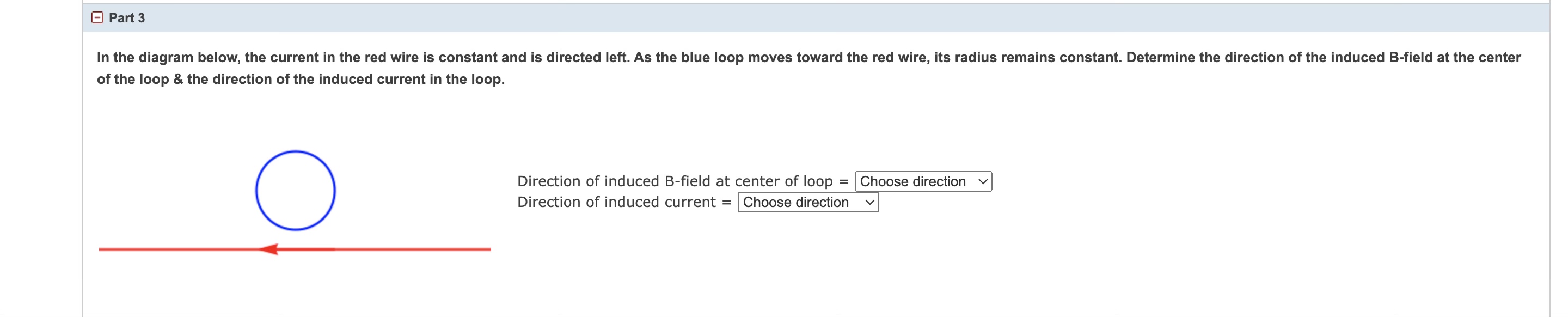 Solved Part 3 ﻿of the loop & the direction of the induced | Chegg.com