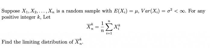 Solved Suppose X1,X2,…,Xn is a random sample with | Chegg.com