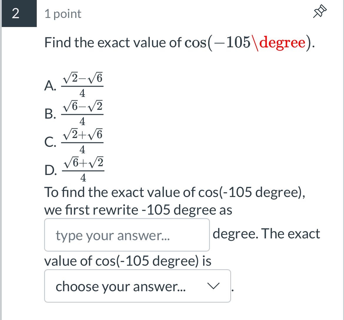 Solved 21 ﻿pointFind the exact value of degree | Chegg.com