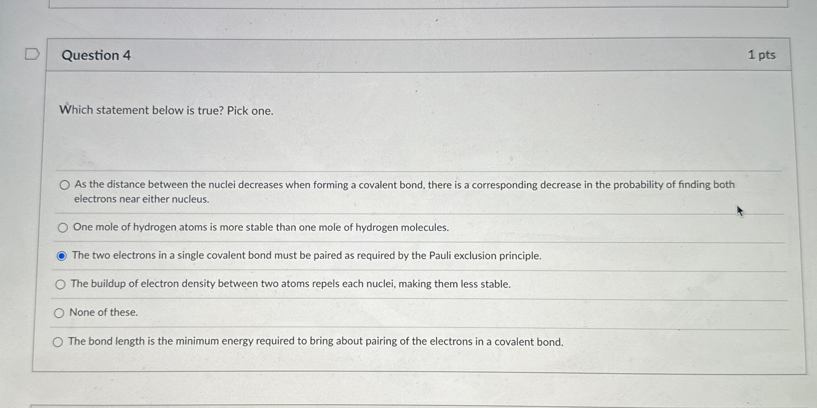 Solved Question 41 ﻿ptsWhich statement below is true? Pick | Chegg.com