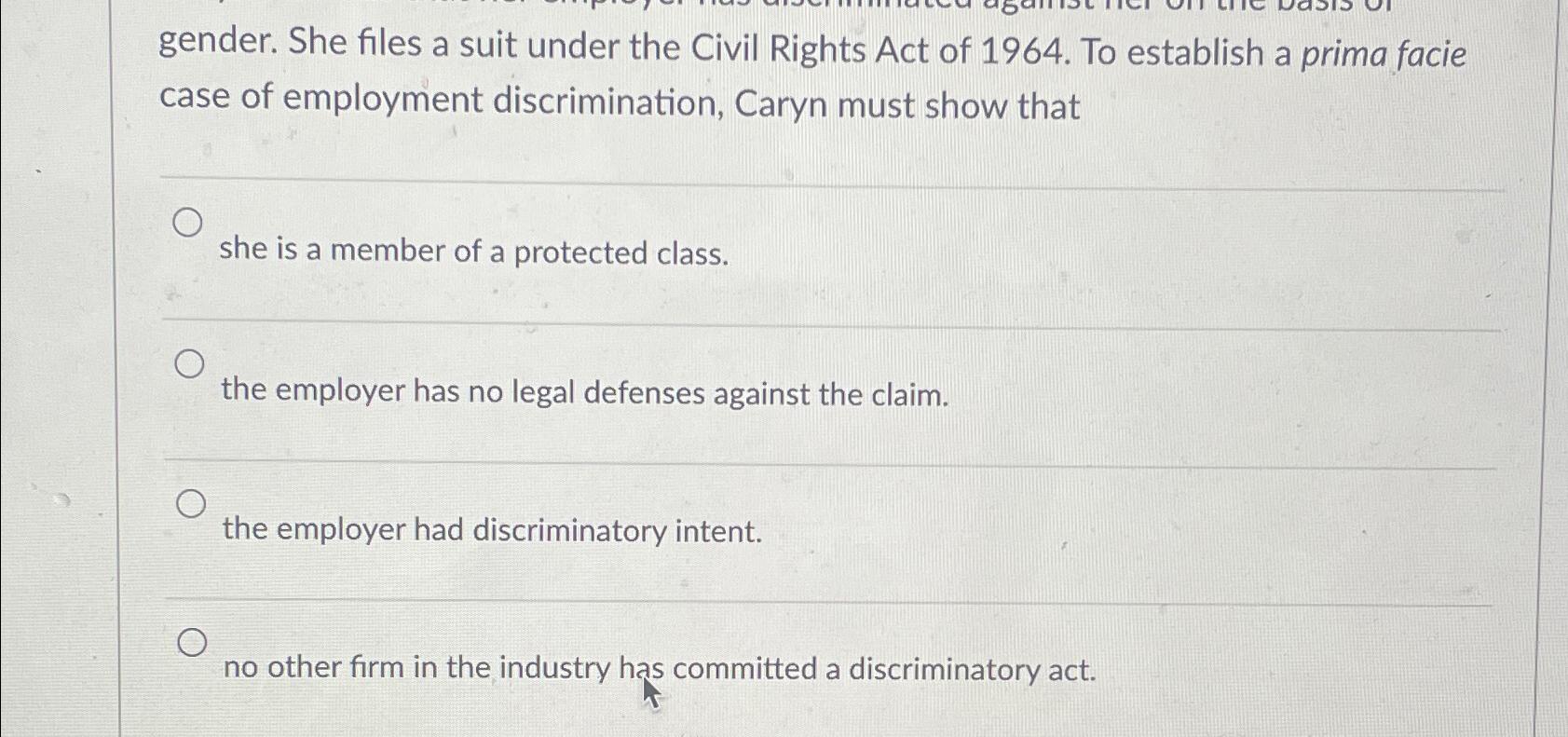 Solved gender. She files a suit under the Civil Rights Act | Chegg.com