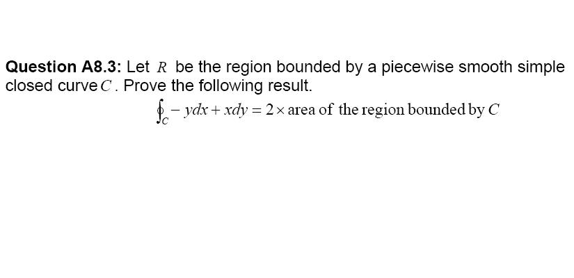 Solved Let R be the region bounded by a piecewise smooth | Chegg.com