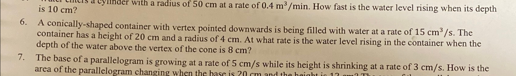 Solved is 10cm ?6. ﻿A conically-shaped container with vertex | Chegg.com