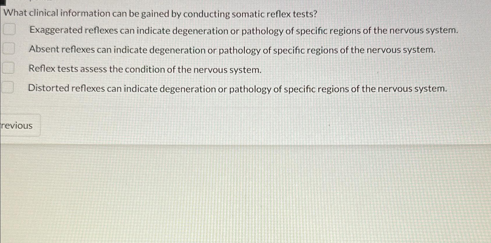Solved What clinical information can be gained by conducting | Chegg.com