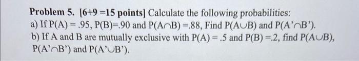 Solved Problem 5. [6+9=15 points] Calculate the following | Chegg.com