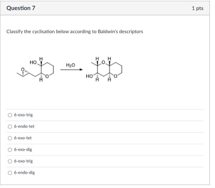 Solved According to Baldwin's rules, is the cyclisation | Chegg.com
