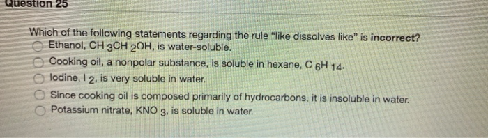 Solved Question 25 Which of the following statements | Chegg.com