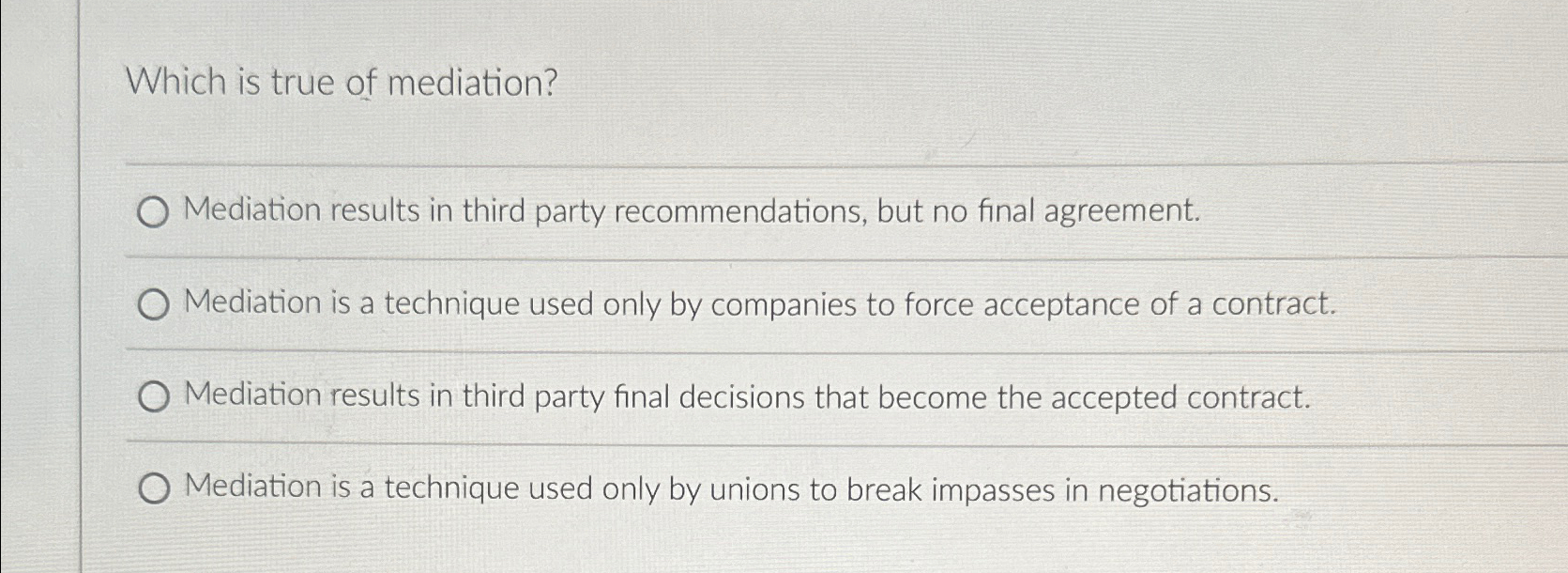 Solved Which is true of mediation?q,Mediation results in | Chegg.com