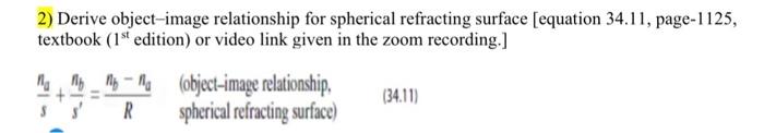 Solved 2) Derive object-image relationship for spherical | Chegg.com