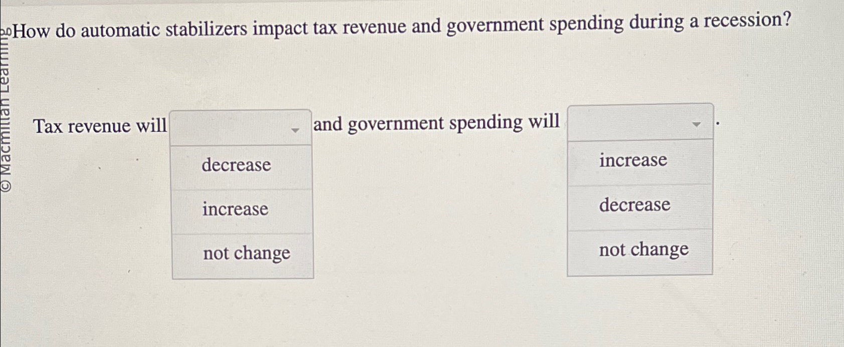 Solved How do automatic stabilizers impact tax revenue and | Chegg.com