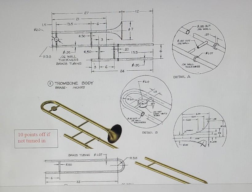 Solved The pictorial concept sketch of a Trombone is shown | Chegg.com