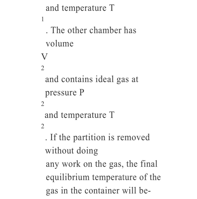 Solved An insulated container of gas has two chambers | Chegg.com