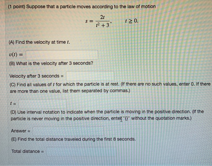 Solved (1 point) Suppose that a particle moves according to | Chegg.com