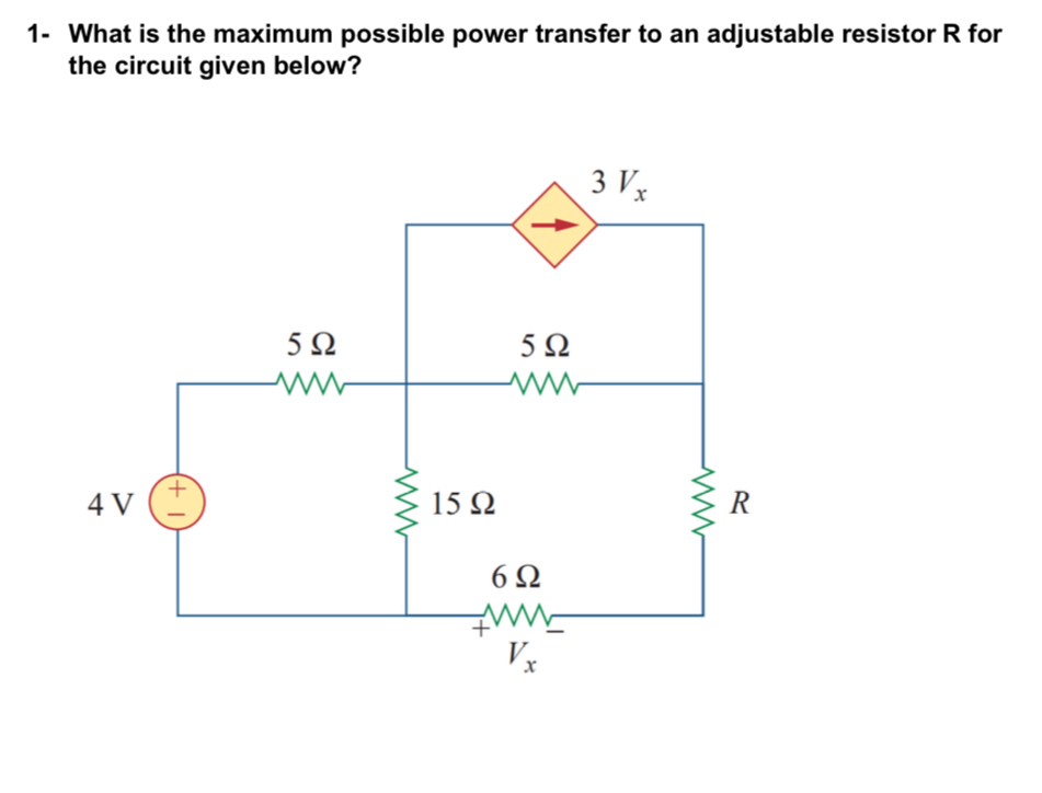 1- ﻿What is the maximum possible power transfer to an | Chegg.com