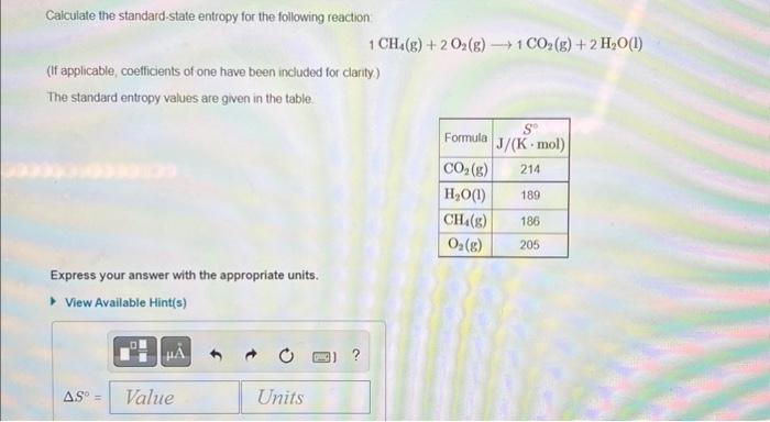 Solved Caiculate the standard-state entropy for the | Chegg.com