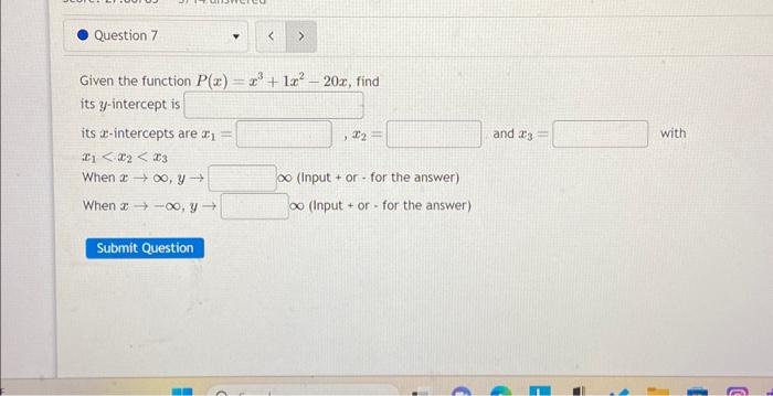 Solved Given the function P(x)=x3+1x2−20x, find its | Chegg.com